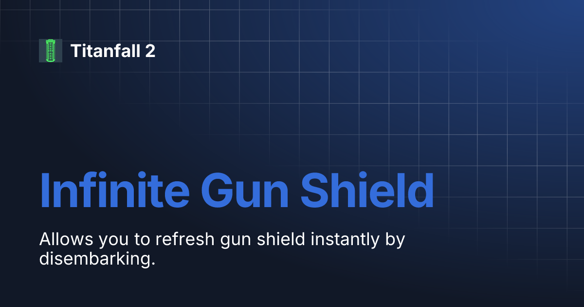 Infinite Gun Shield | Titanfall 2